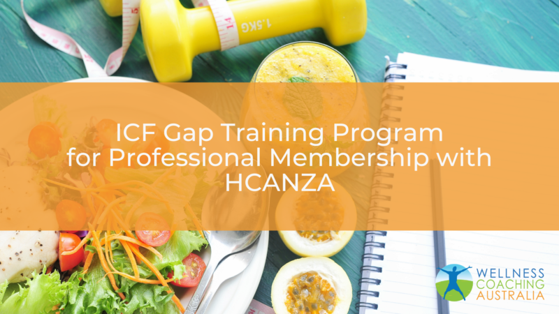 ICF Gap Training Program - Become a Health and Wellness Coach